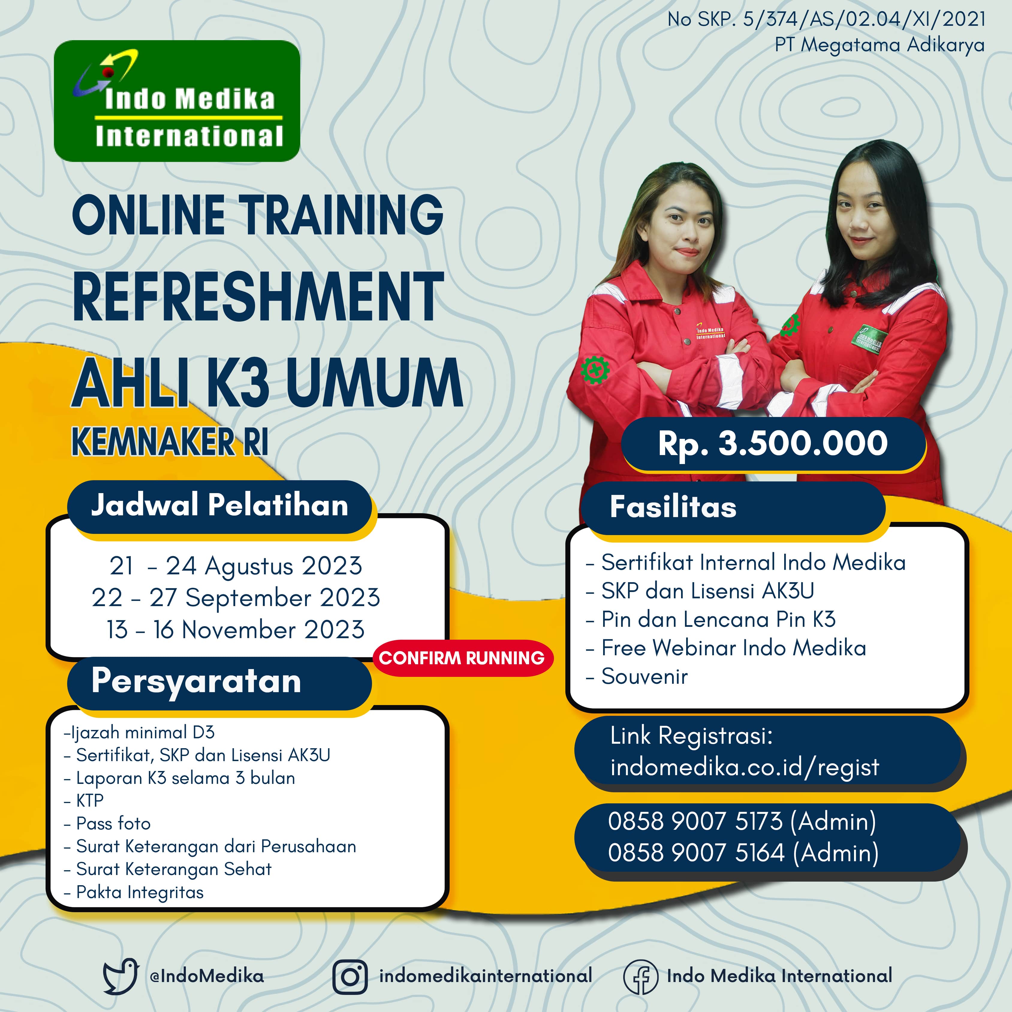 REFRESHMENT AHLI K3 UMUM KEMNAKER RI (AK3U)